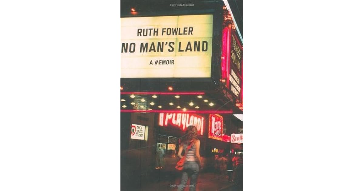 No Man's Land by Ruth Fowler