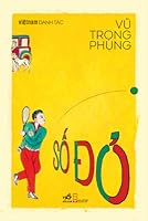 Dumb Luck by Vũ Trọng Phụng