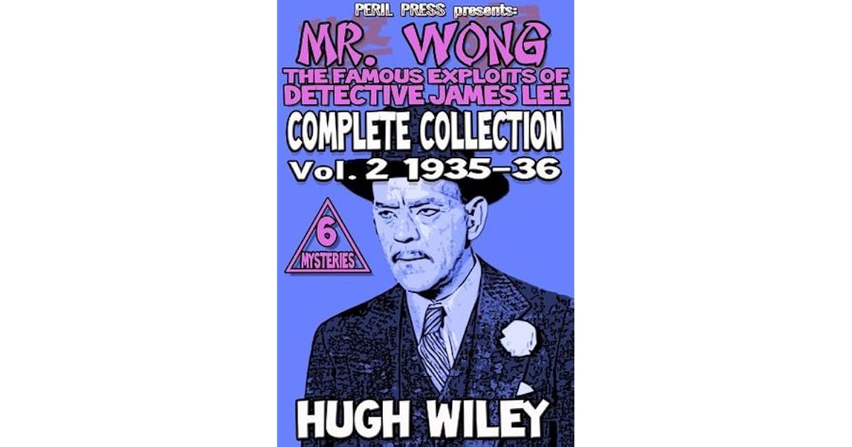Mr. Wong - Complete Collection vol. 2 1935-36: The Famous Exploits of ...