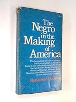 The Negro in the Making of America by Benjamin Arthur Quarles