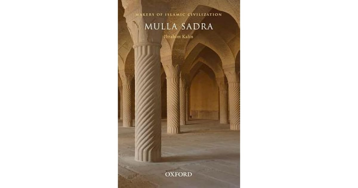 Mulla Sadra by İbrahim Kalın