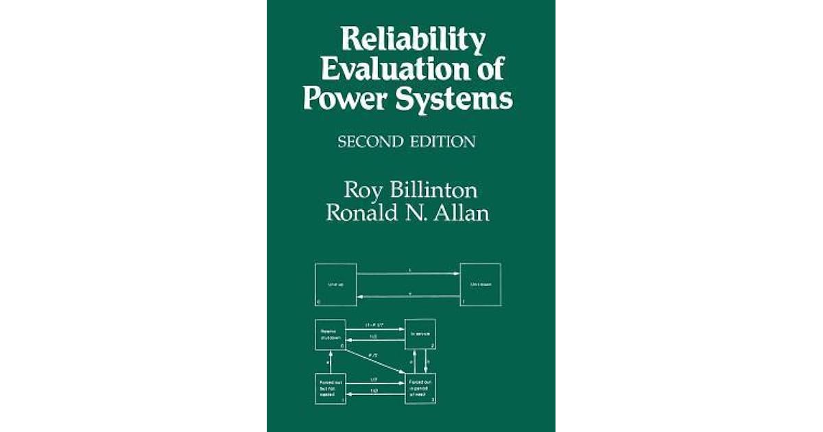 Reliability Evaluation of Power Systems by R.N. Allan