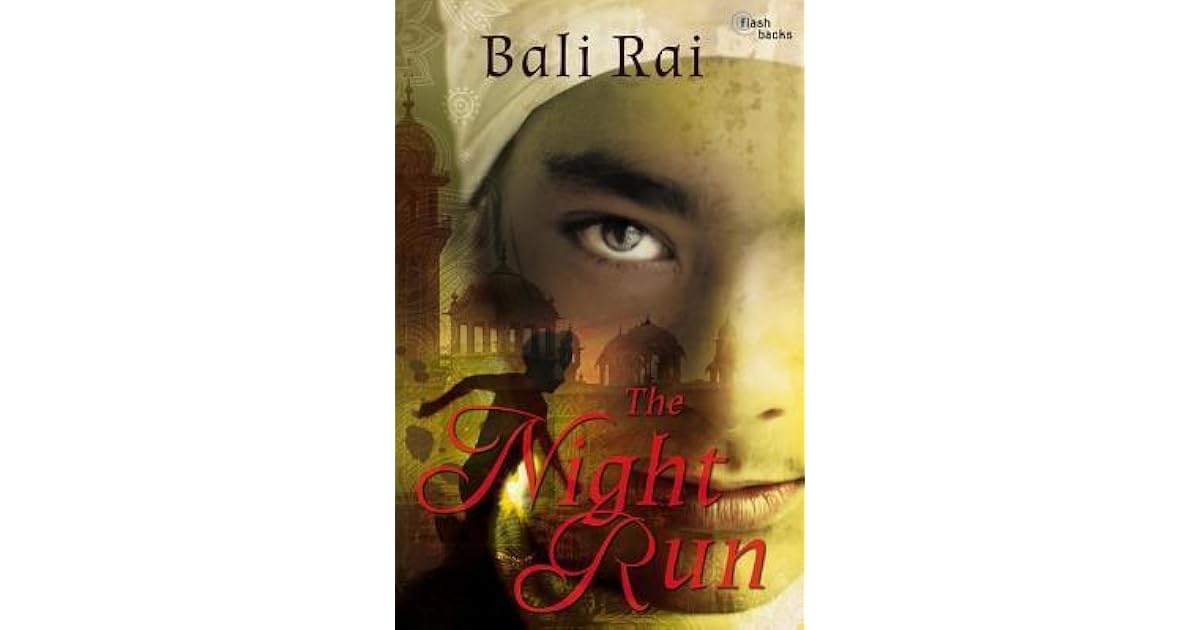 The Night Run by Bali Rai