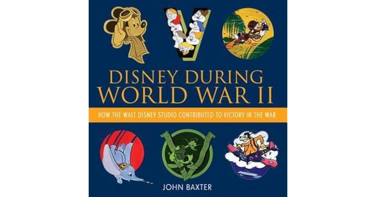 Disney During World War II: How the Walt Disney Studio Contributed to ...