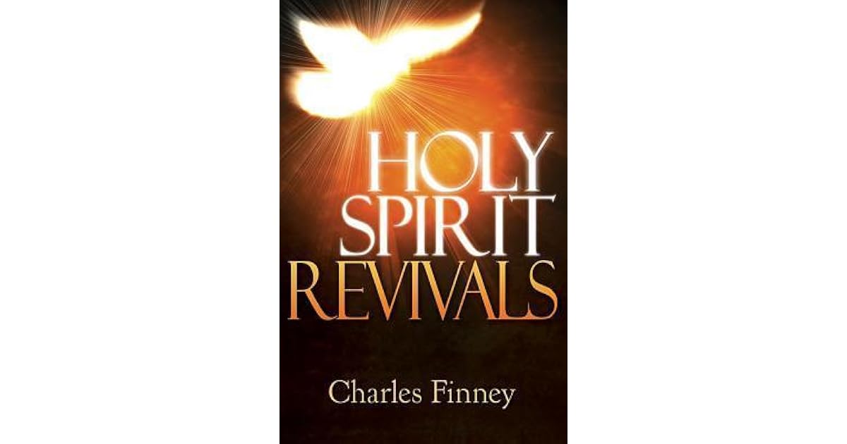 Holy Spirit Revivals: How You Can Experience the Joy of Living in God's ...