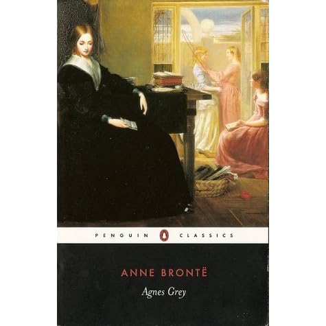Agnes Grey by Anne Brontë — Reviews, Discussion, Bookclubs, Lists