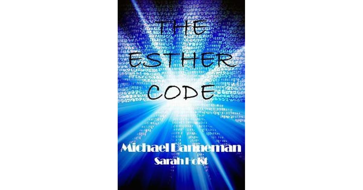 The Esther Code by Michael Danneman