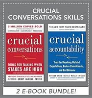 Crucial Conversations: Tools for Talking When Stakes Are High by Kerry ...