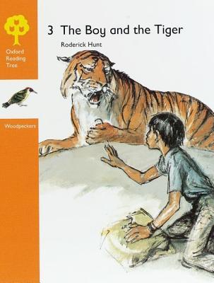 The Boy And The Tiger by Roderick Hunt