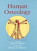 Human Osteology by Tim D. White