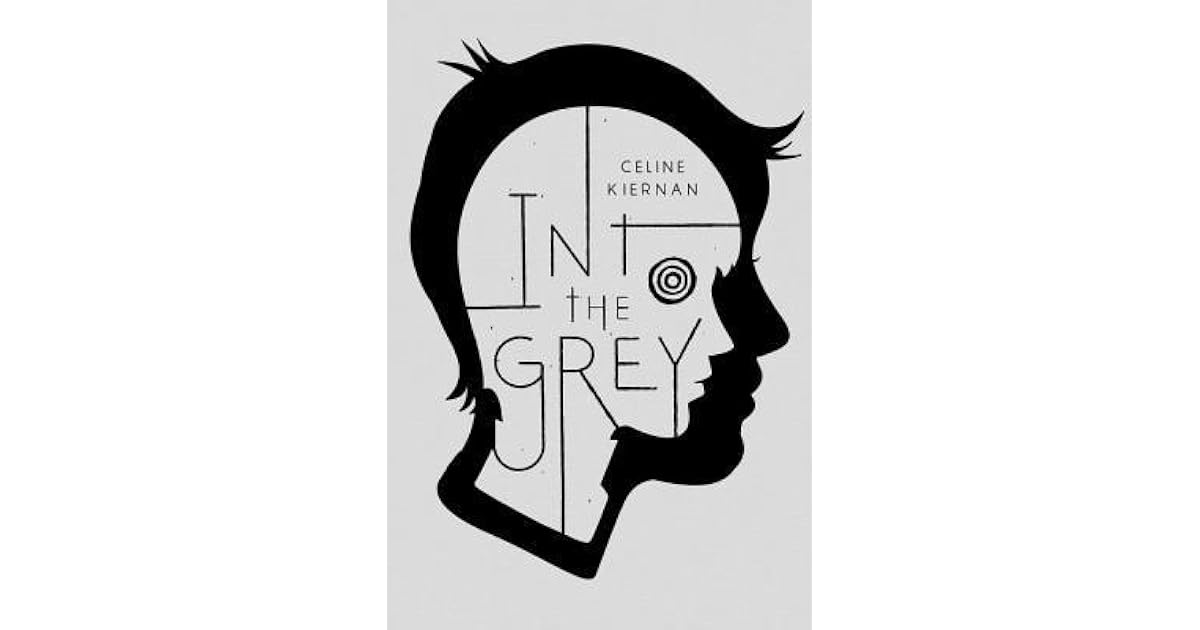 Into the Grey by Celine Kiernan