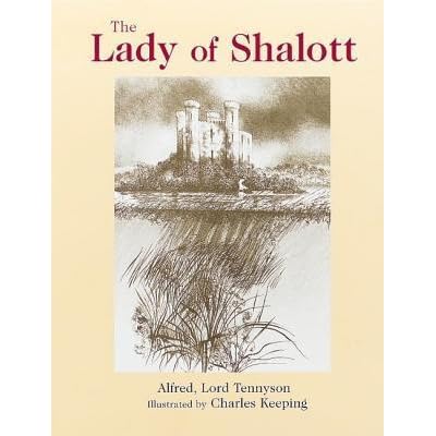 The Lady of Shalott by Alfred Tennyson — Reviews, Discussion, Bookclubs ...