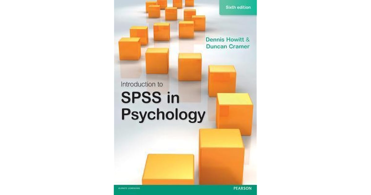 Introduction to SPSS in Psychology by Dennis Howitt