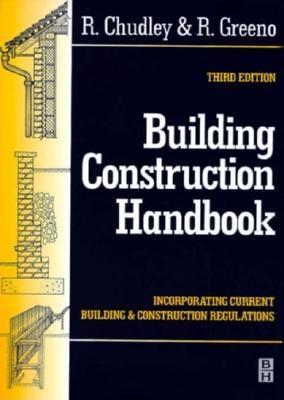 Building Construction Handbook by Roger Greeno