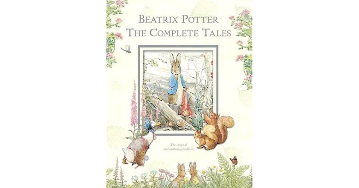 Beatrix Potter The Complete Tales by Beatrix Potter