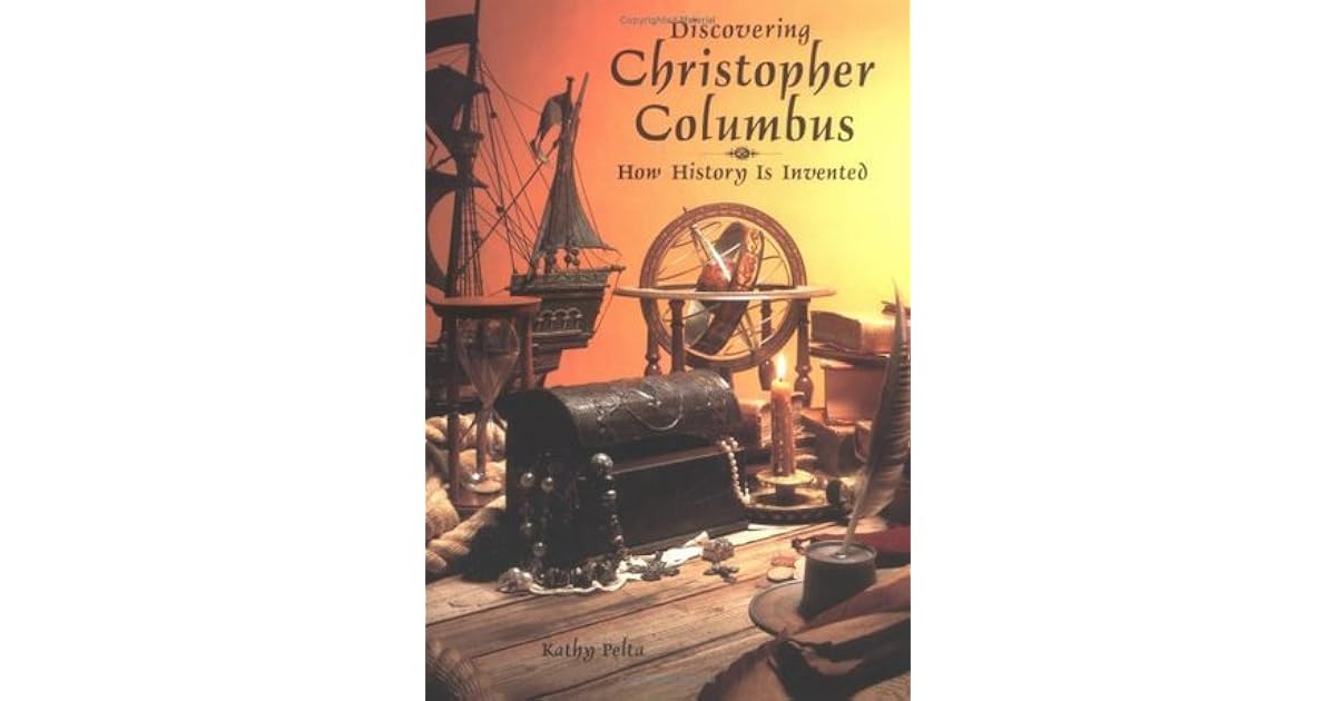 Discovering Christopher Columbus by Kathy Pelta
