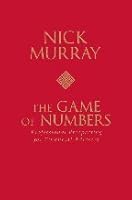 The Game of Numbers by Nick Murray