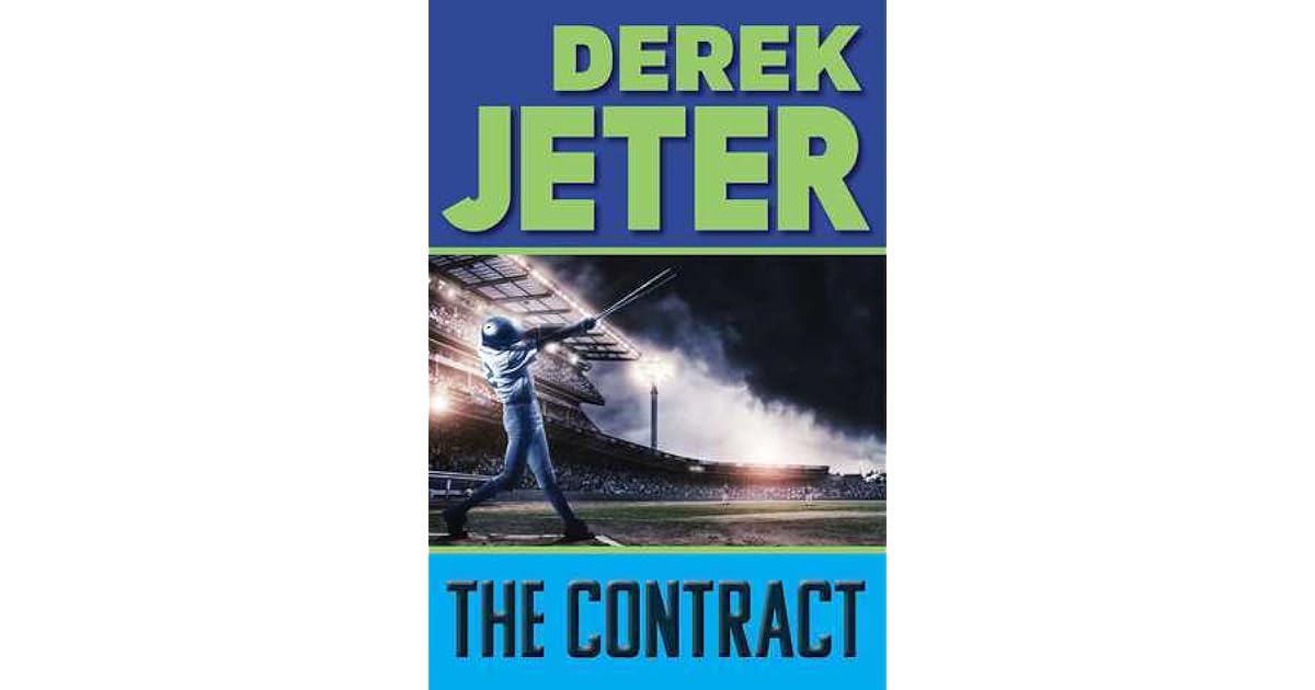 The Contract by Derek Jeter