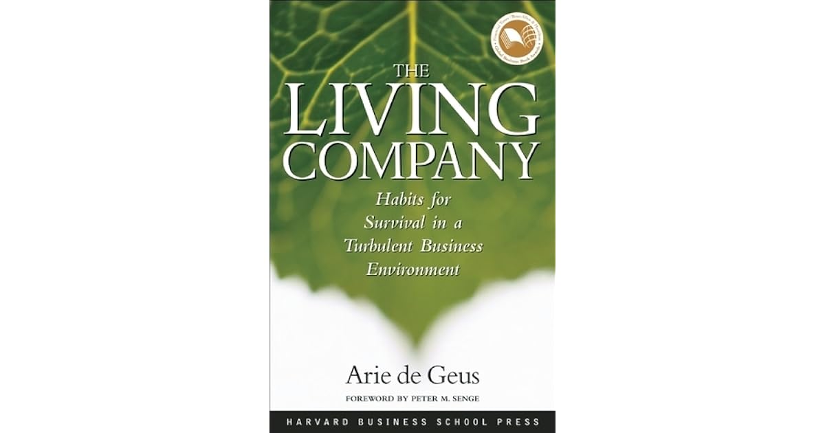 The Living Company by Arie De Geus