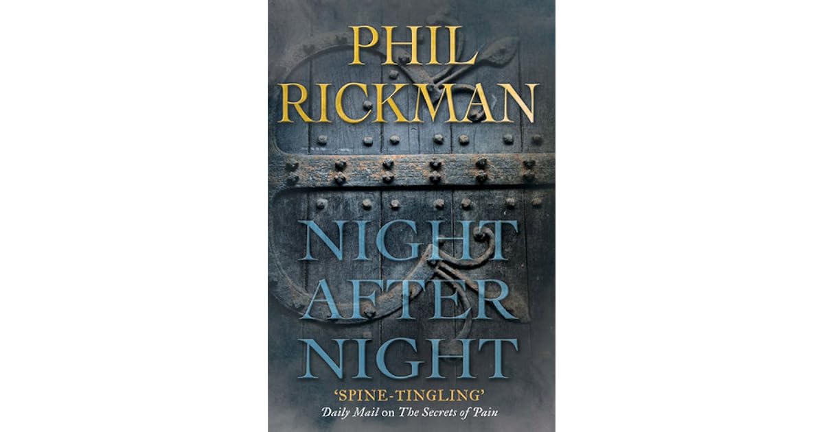 Night After Night by Phil Rickman