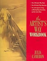 The Artist's Way Workbook by Julia Cameron