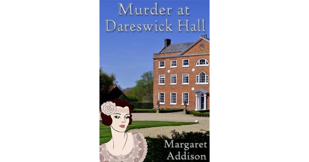 Murder at Dareswick Hall by Margaret Addison
