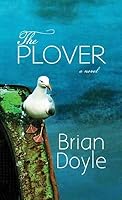 The Plover by Brian Doyle