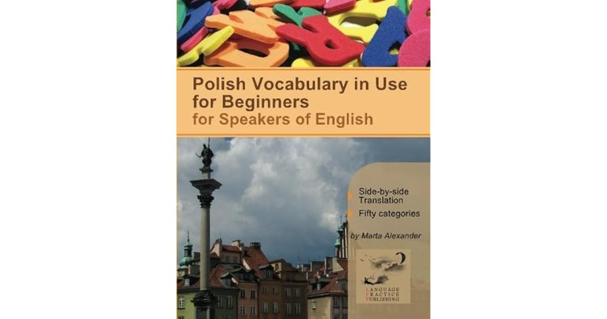 Book giveaway for Polish Vocabulary in Use for Beginners: Bilingual for ...