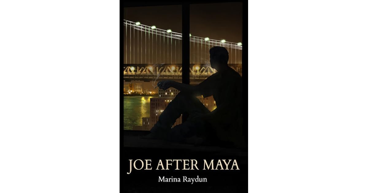 Joe After Maya by Marina Raydun