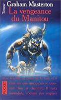 Revenge of the Manitou (Manitou, #2) by Graham Masterton