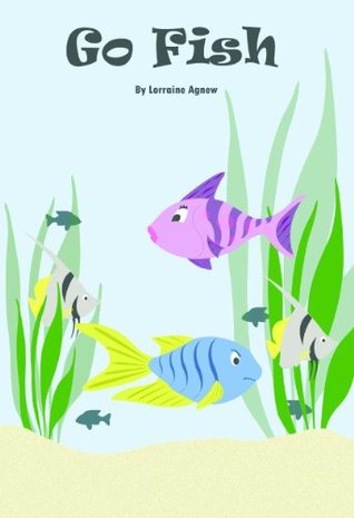 Go Fish (series novels) by Lorraine Agnew