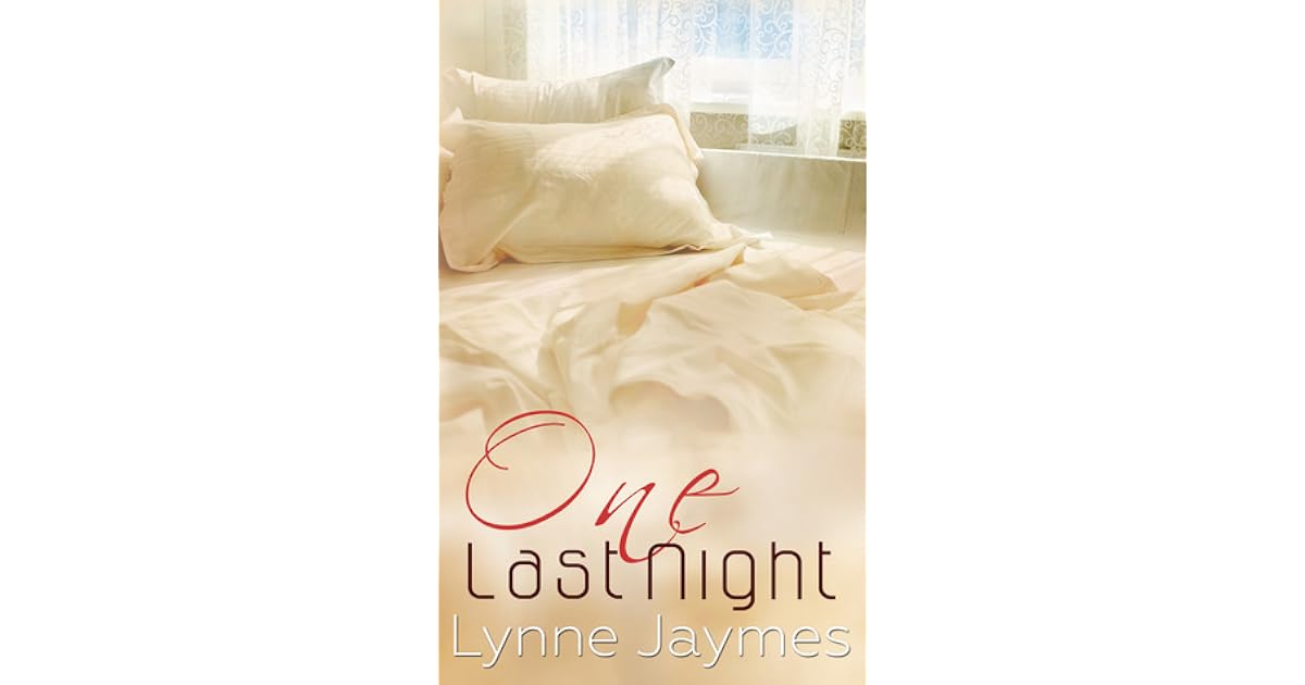 One Last Night (One True Thing, #0.5) by Lynne Jaymes