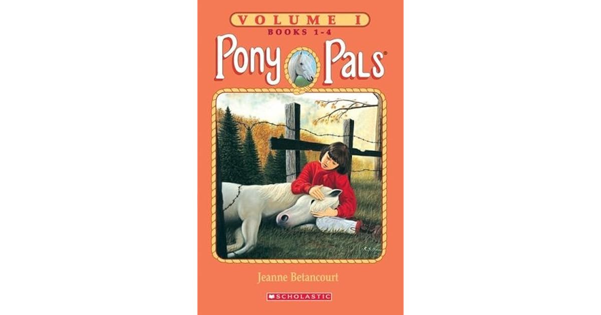 Pony Pals, Volume 1 (Pony Pals, #1-4) by Jeanne Betancourt