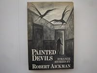 Painted Devils: Strange Stories by Robert Aickman