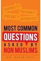 20 Most Common Questions About Islam by Zakir Naik