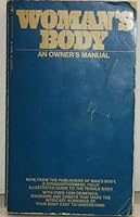 Woman's Body: An Owner's Manual by The Diagram Group