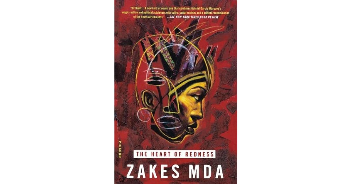 The Heart of Redness by Zakes Mda