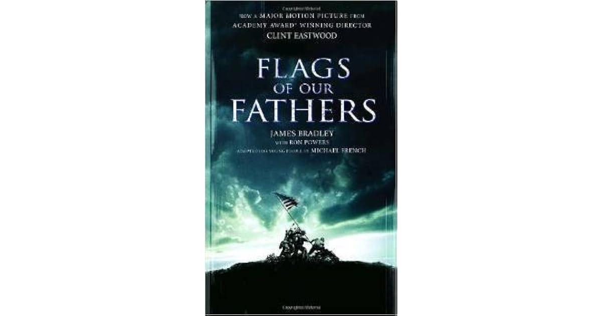 Flags of Our Fathers by James D. Bradley