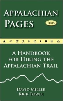Appalachian Pages: A Handbook for Hiking the Appalachian Trail by David ...
