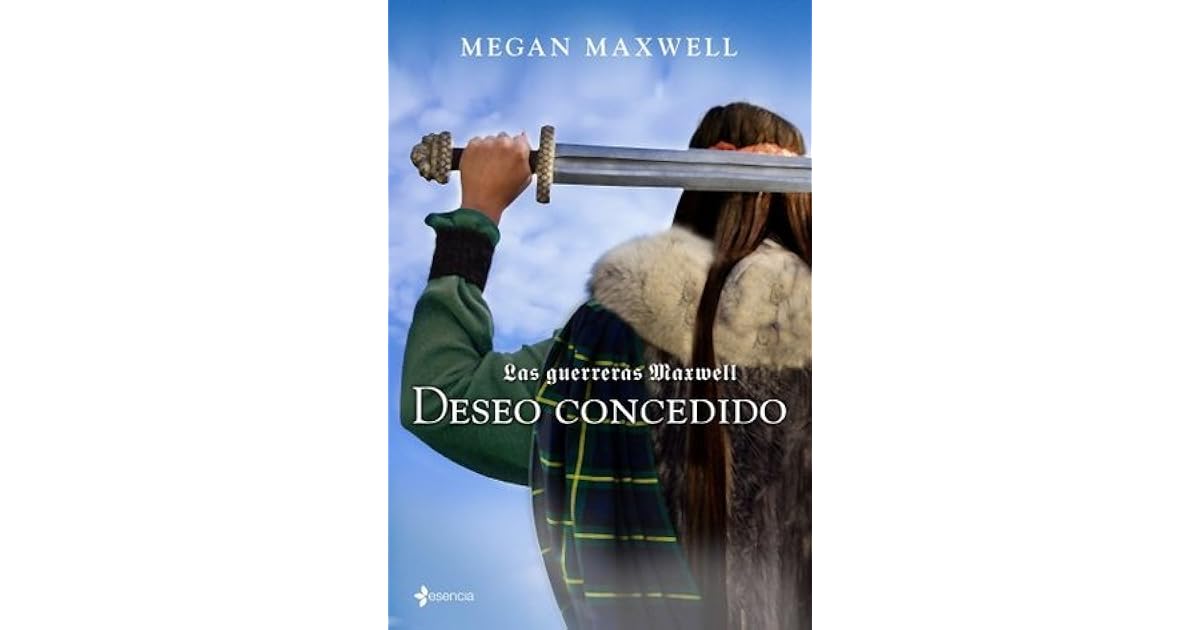 Deseo concedido by Megan Maxwell