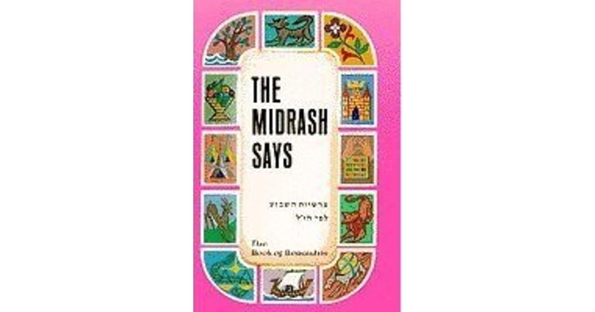 The Midrash Says: The Book of Beraishis by Moshe Weissman
