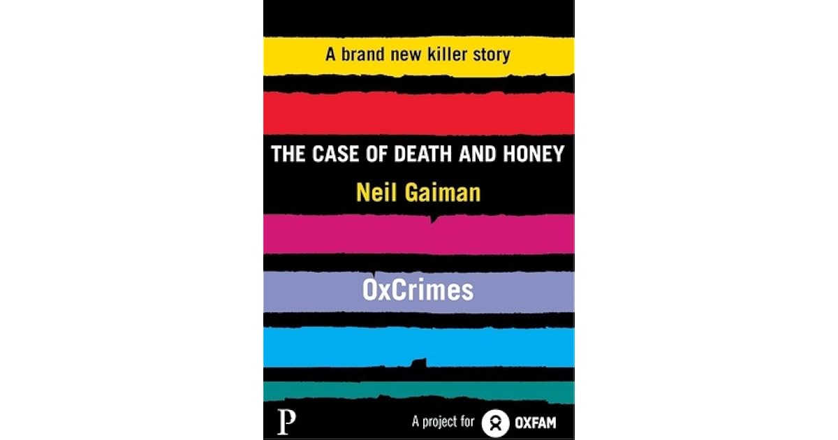 The Case of Death and Honey by Neil Gaiman