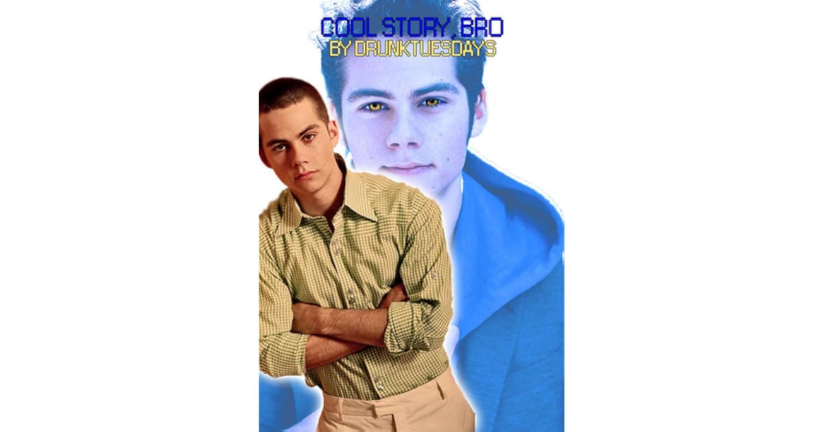 Cool Story, Bro by Drunktuesdays