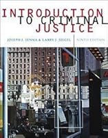 Introduction to Criminal Justice by Larry J. Siegel