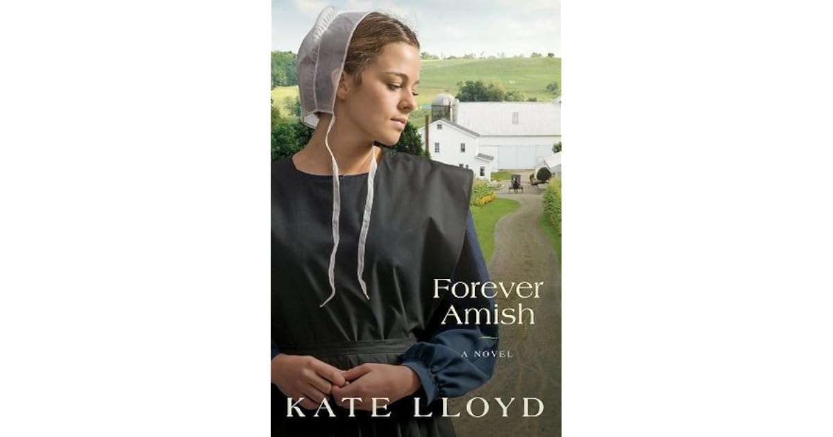 Forever Amish by Kate Lloyd