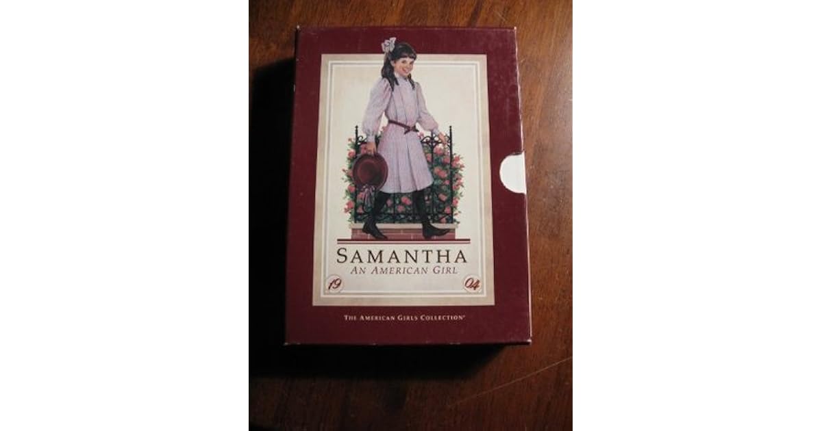 THE AMERICAN GIRLS COLLECTION - Boxed Set of the Samantha Books: 1 ...
