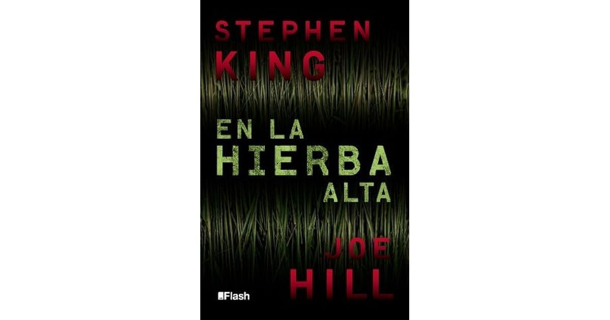 En la hierba alta by Stephen King