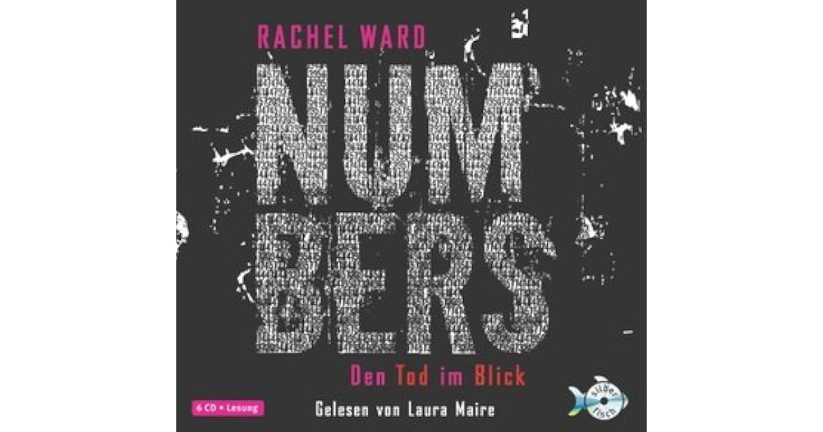 Numbers - Den Tod im Blick by Rachel Ward