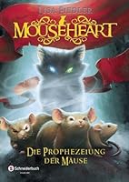 Mouseheart (Mouseheart #1) by Lisa Fiedler