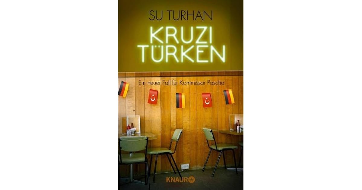 Kruzitürken (Kommissar Pascha, #3) by Su Turhan